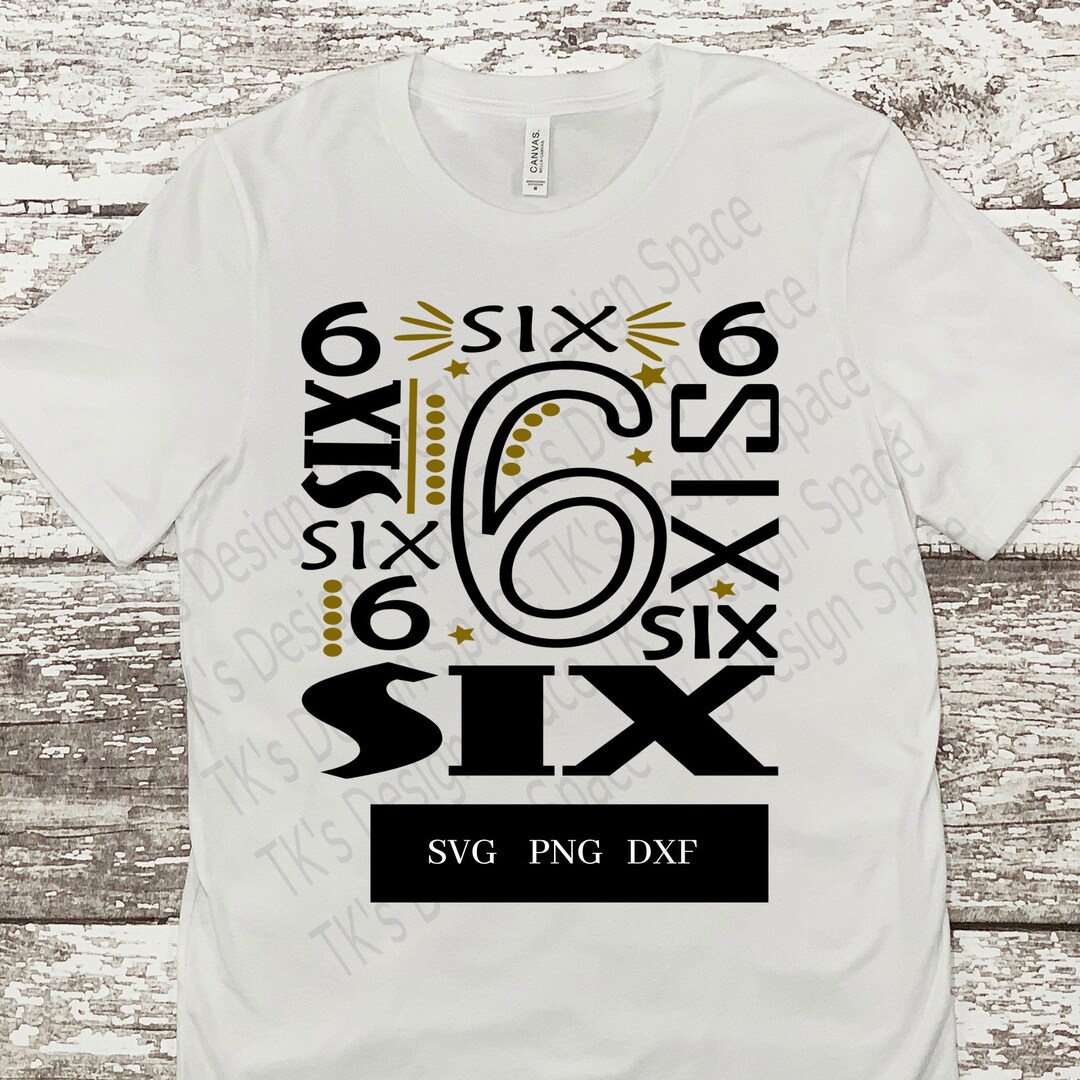 6th Birthday SVG| Sixth Birthday SVG| 6th Birthday Shirt| Sixth ...