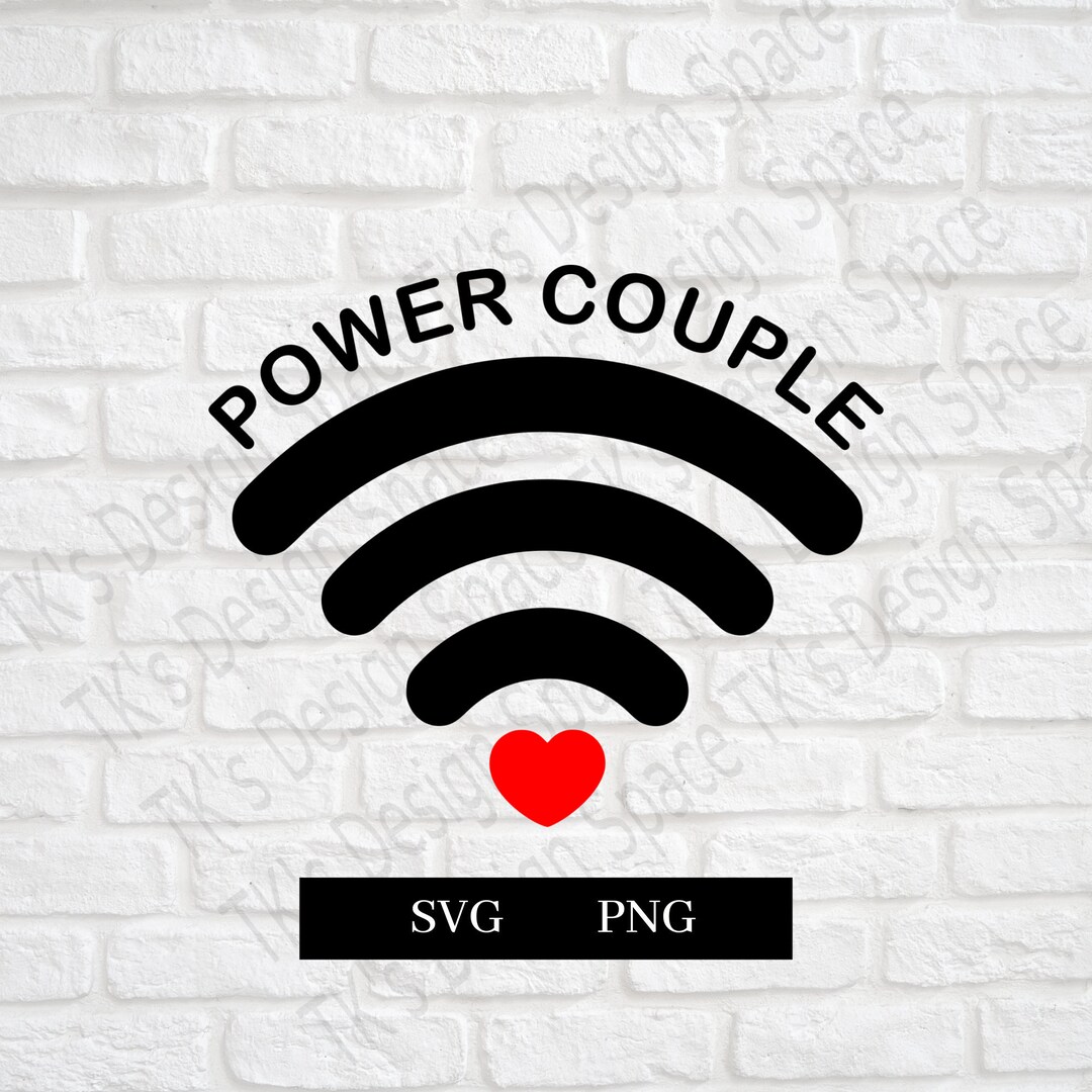 Power Couple SVG| Wedding SVG| Anniversary SVG| Marriage Svg| Wedding ...