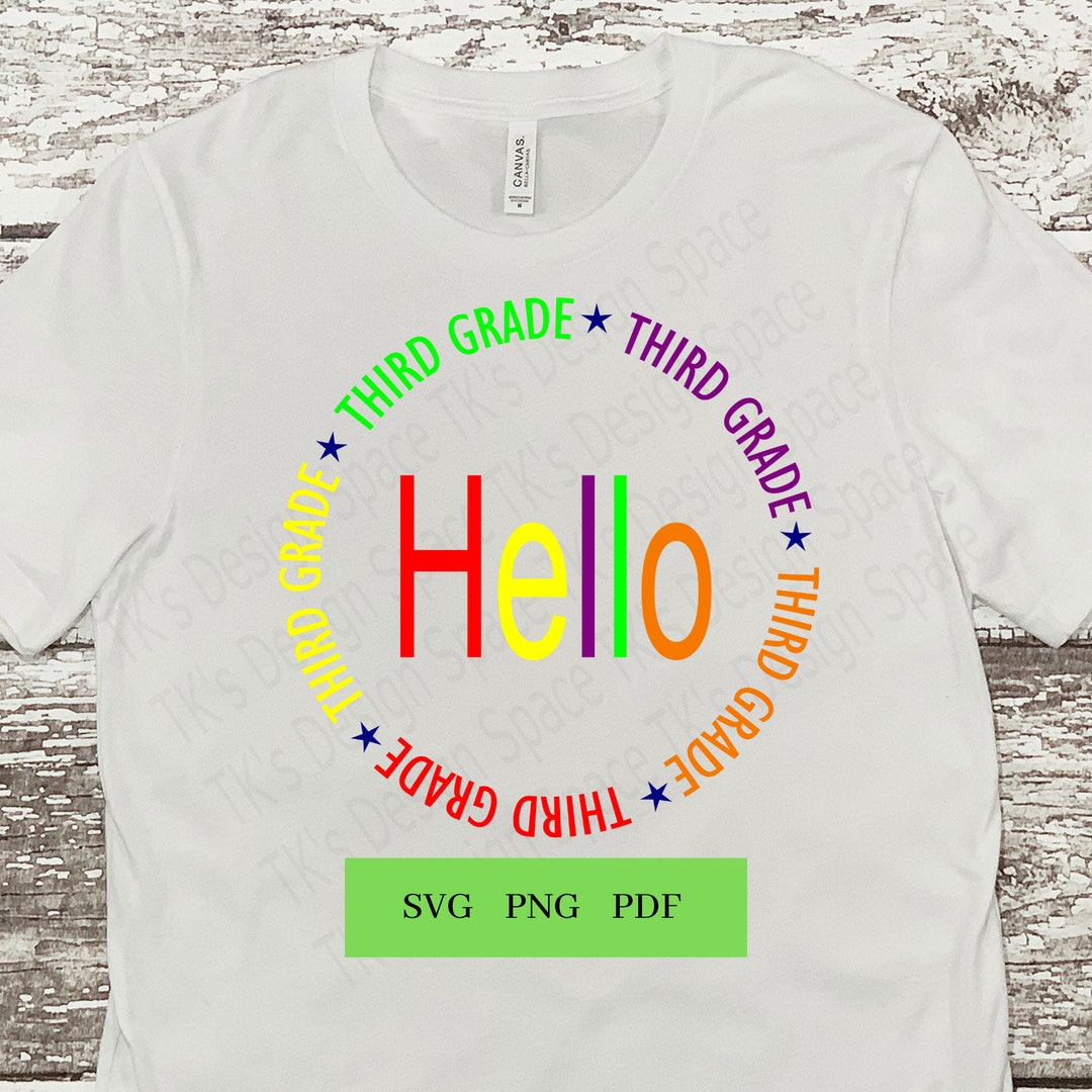 Third Grade SVG| 3rd Grade SVG| Hello Third Grade SVG| Hello 3rd Grade ...