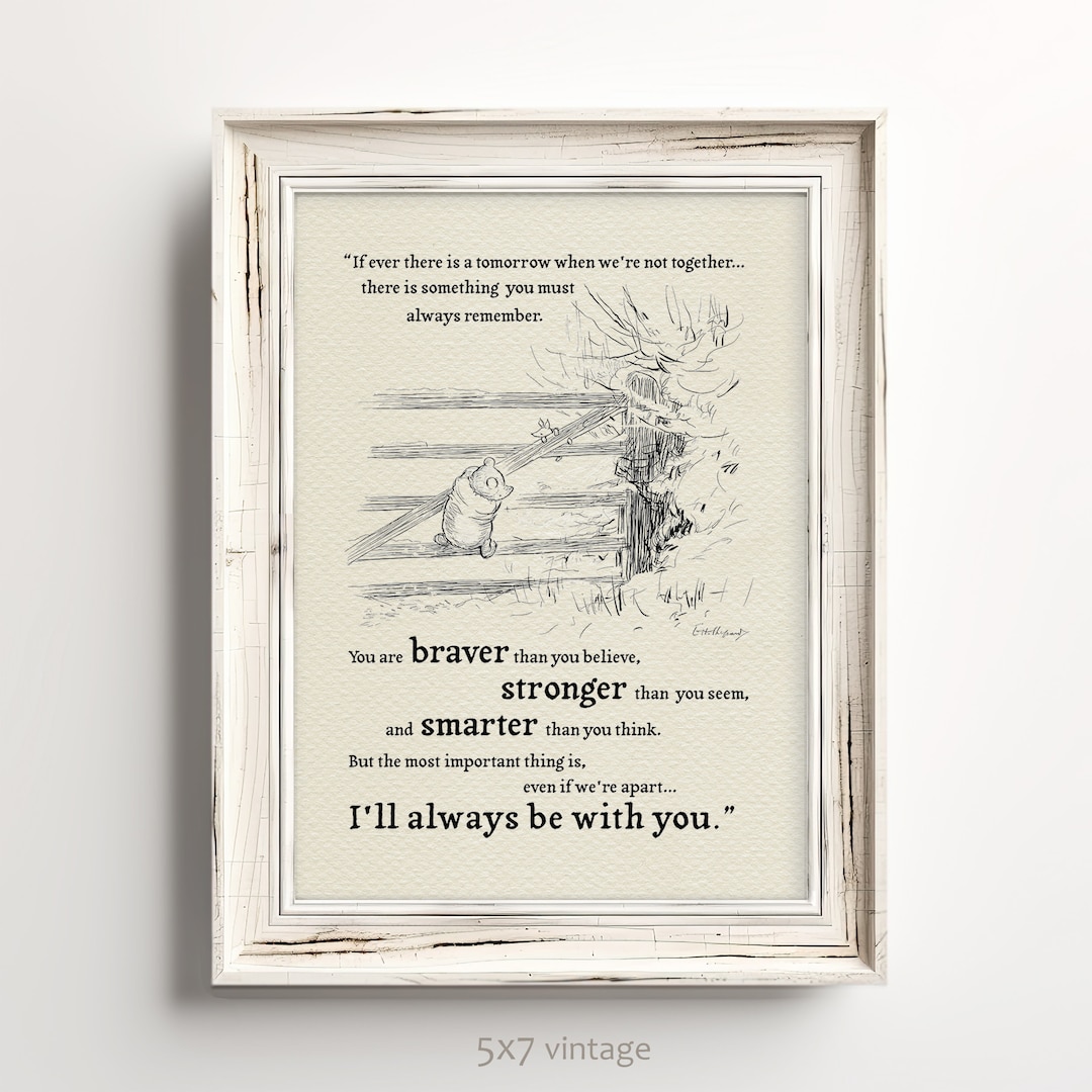 You Are Braver Than You Believe... Winnie the Pooh Quote Classic ...