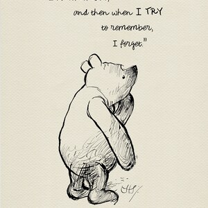 I Do Remember and Then When I Try to Remember, I Forget Winnie the Pooh ...