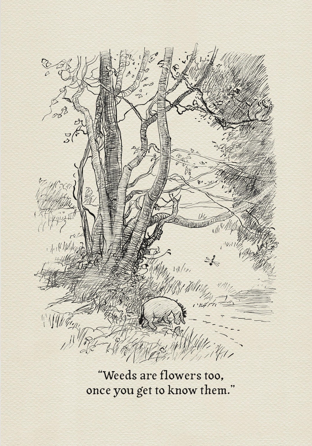 Weeds Are Flowers Too - Winnie the Pooh Quotes - Eeyore Classic Vintage ...