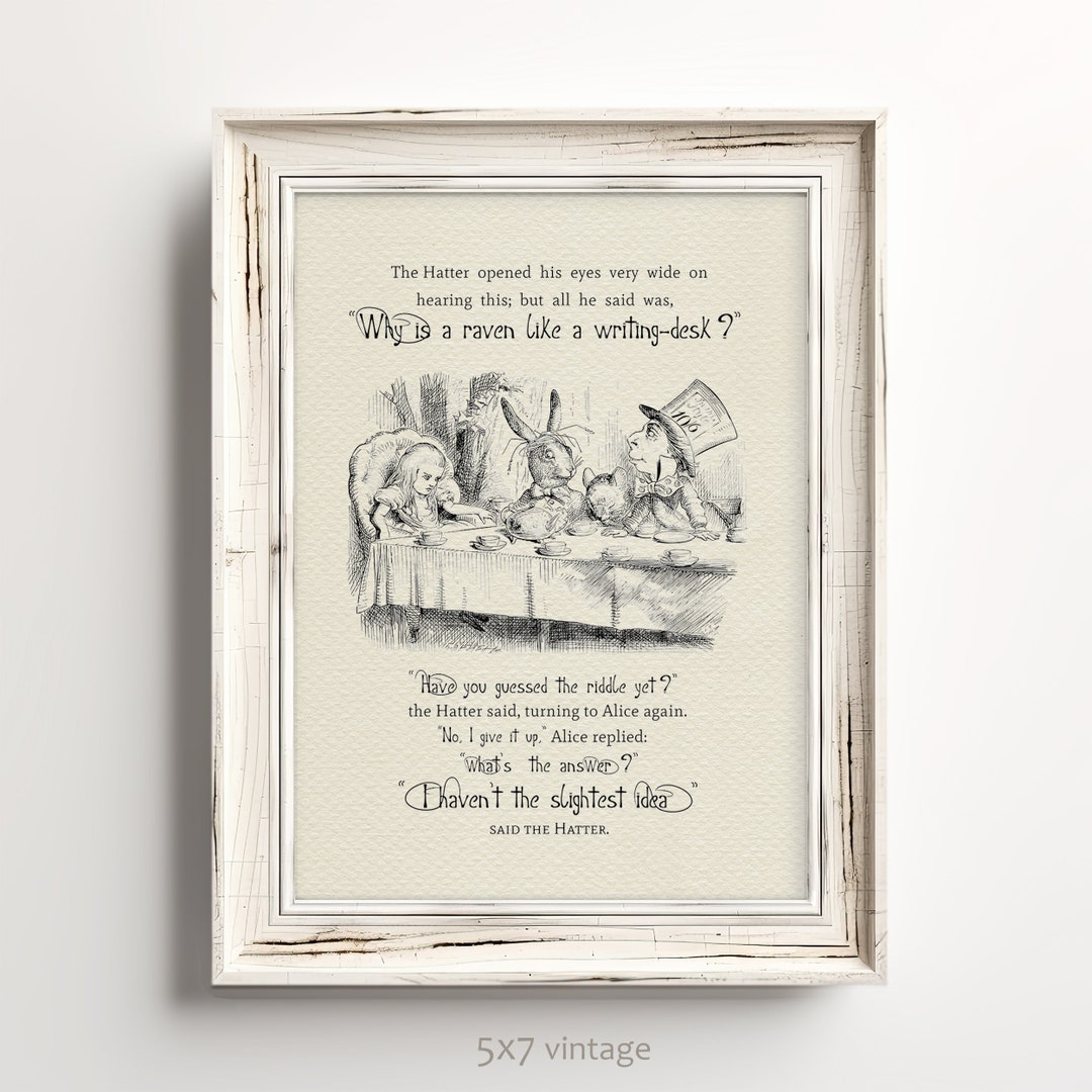 Why is a Raven Like a Writing-desk Alice's Adventures in Wonderland ...