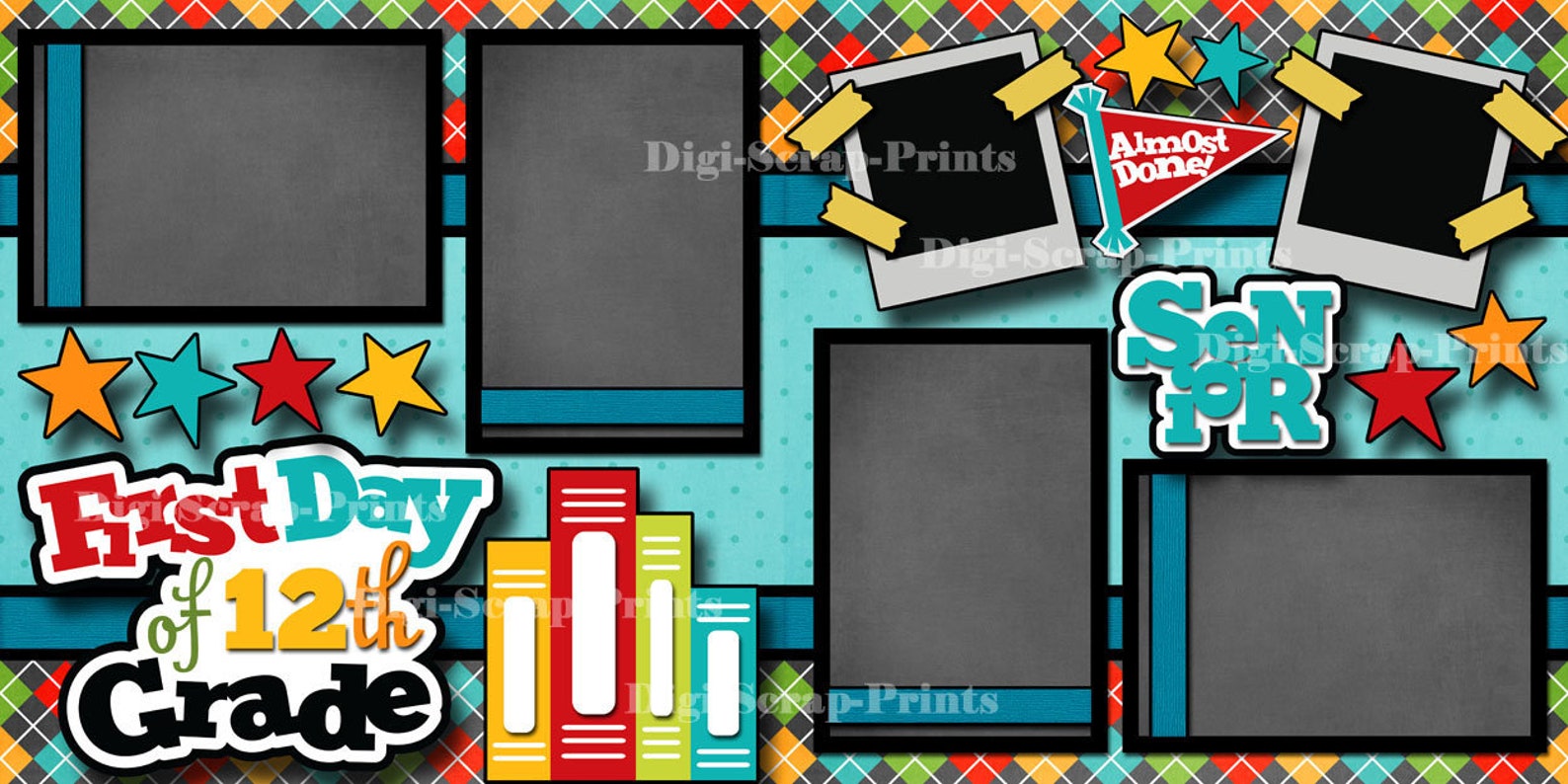 First Day of 12TH GRADE High School SENIOR 2 Printed 12X12 Pre-made ...
