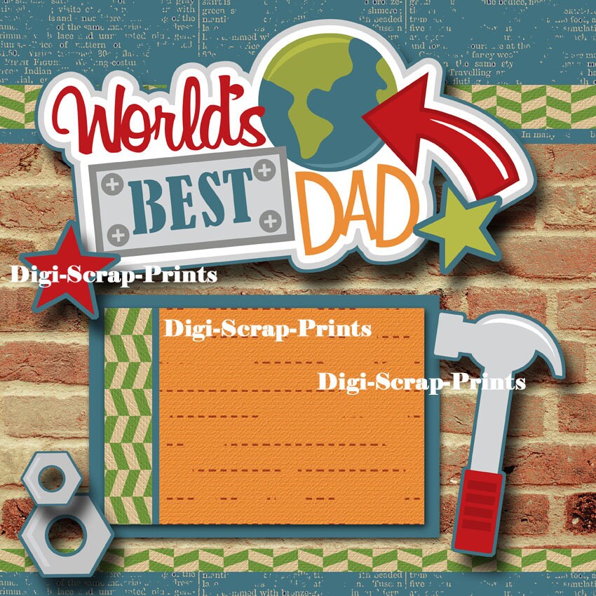 World's Best Dad ~ 2 Printed 12"x12" Pre-made Scrapbook Pages Quick ...