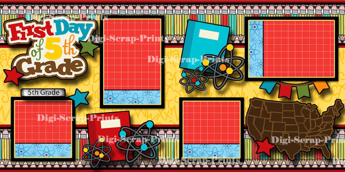 First Day of 5TH GRADE School 2 Printed 12X12 Pre-made Scrapbook Pages ...