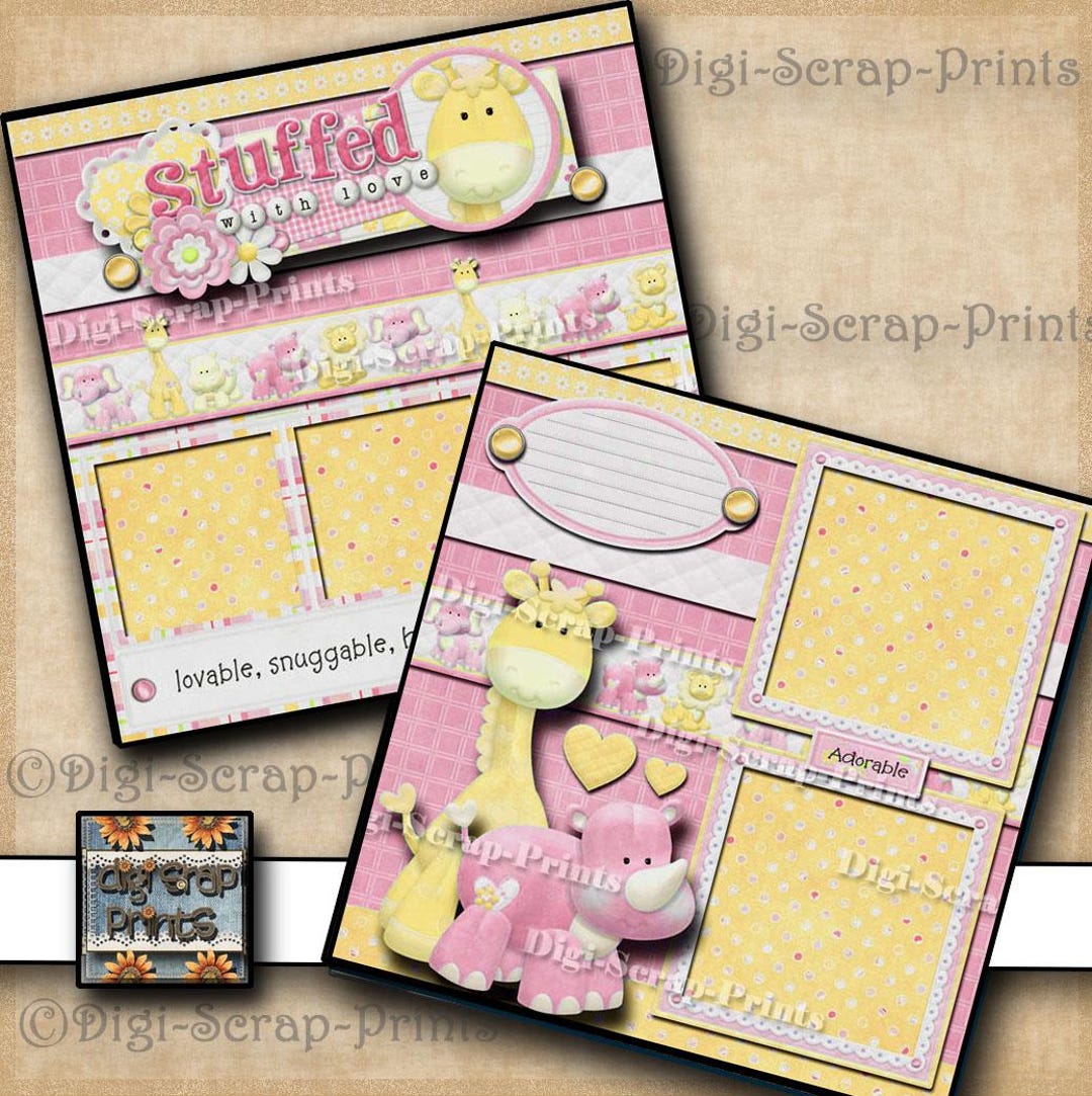 BABY GIRL Stuffed With Love 2 Printed 12X12 Pre-made Scrapbook Pages ...