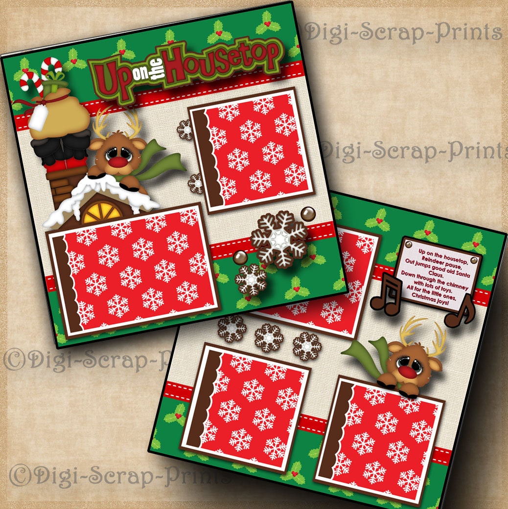 Up on the Housetop Christmas Reindeer 2 Printed 12X12 Scrapbook Pages ...