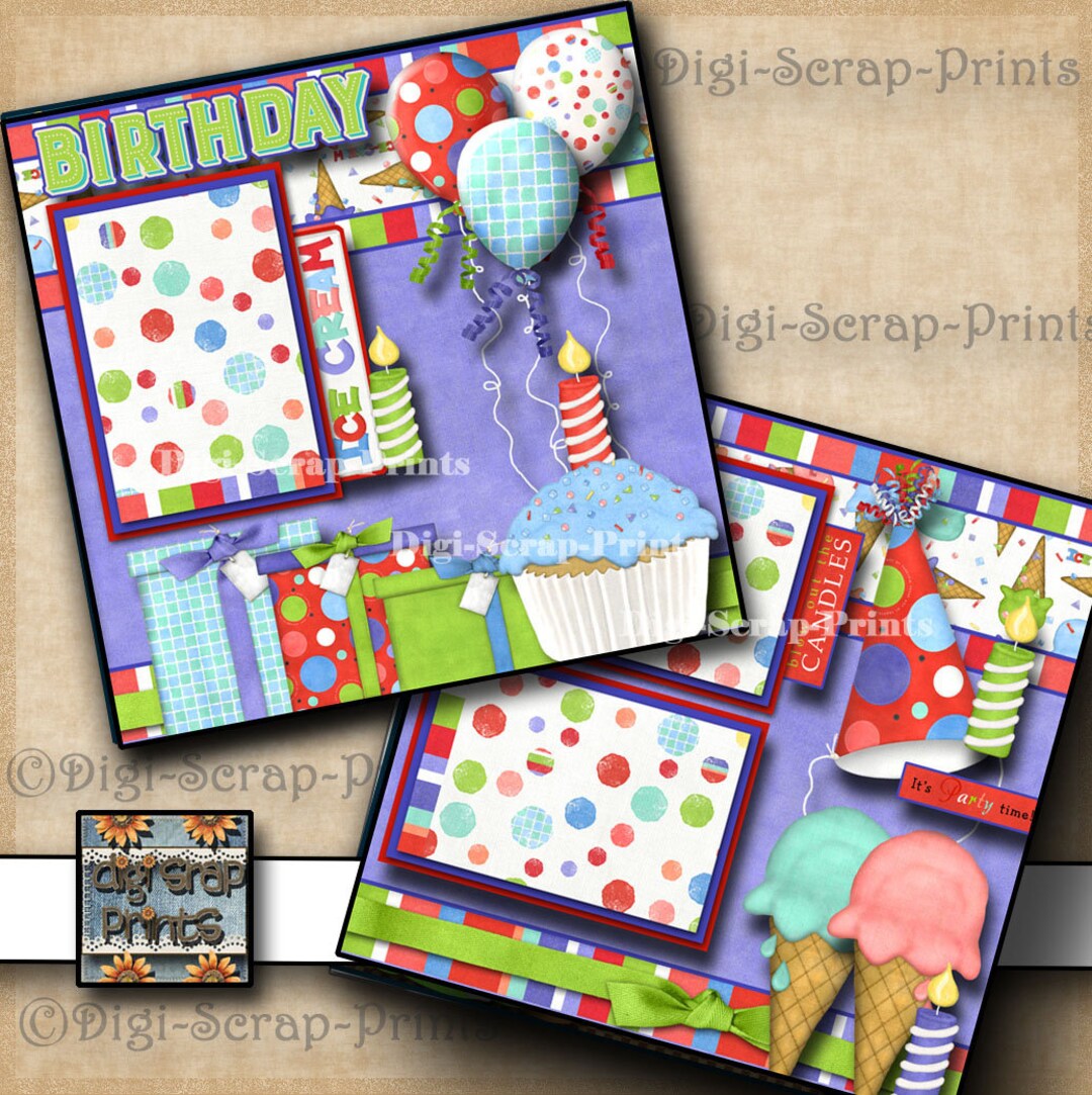 BIRTHDAY ~ 2 Printed 12X12 Pre-made Scrapbook Pages Quick EZ Pages ...