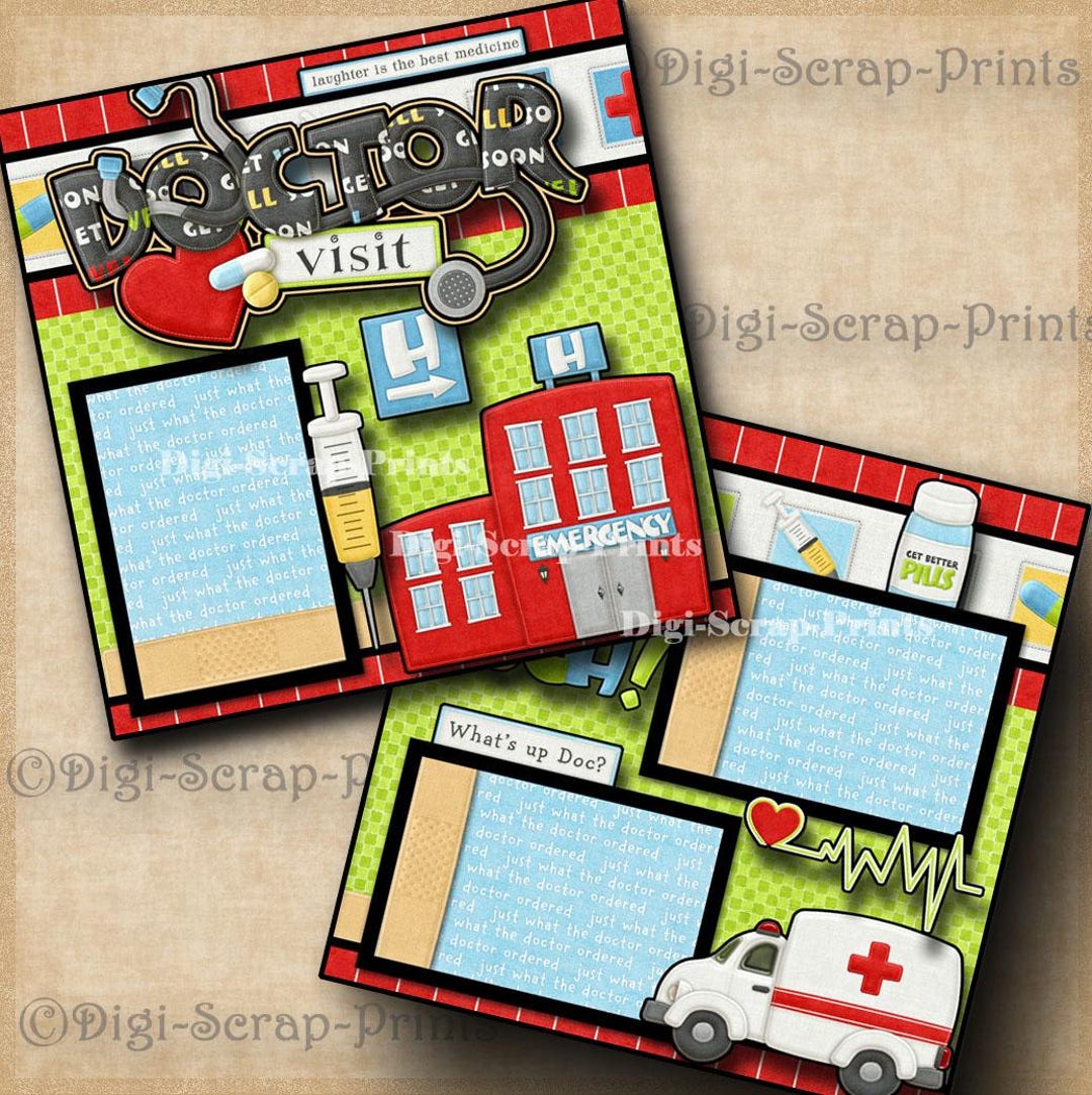 DOCTORS VISIT Sick ~ 2 Printed Pre-made Scrapbook Pages Quick Paper ...