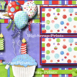 BIRTHDAY ~ 2 Printed 12X12 Pre-made Scrapbook Pages Quick EZ Pages ...