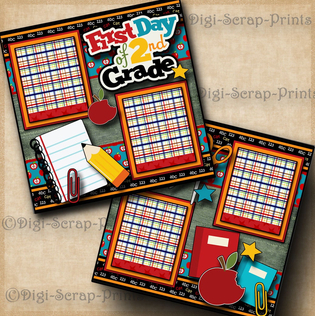 First Day of 2ND GRADE School 2 Printed 12X12 Pre-made Scrapbook Pages ...
