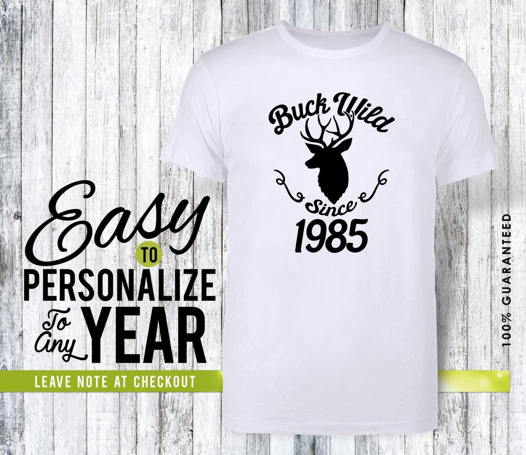 Buck Wild 40th Birthday, 40th Birthday Gifts for Men, 40th Birthday ...