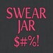 Swear Jar Decal. Permanent Vinyl Decal. Make Your Own Family or Office ...