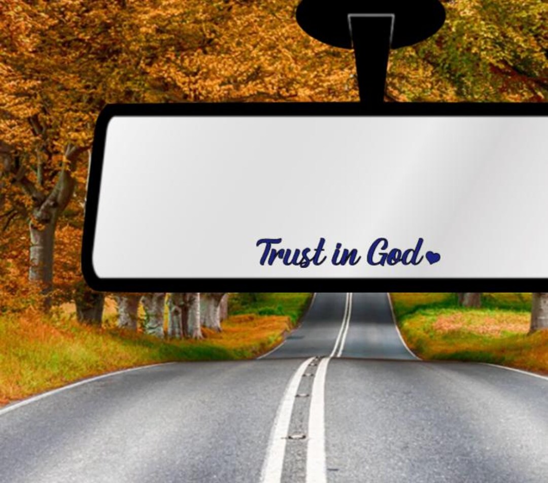 Trust in God Mirror Decal | Permanent Decal | Several Colors Available ...
