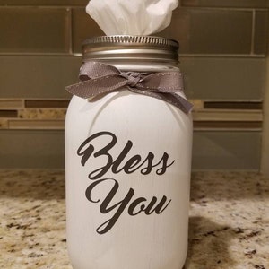 Bless You Decal. Permanent Vinyl Decal. Perfect for Mason Jar, Tissue ...