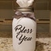Bless You Decal. Permanent Vinyl Decal. Perfect for Mason Jar, Tissue ...