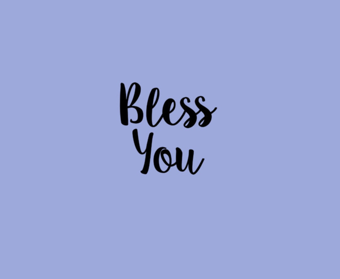 Bless You Decal. Permanent Vinyl Decal. Perfect for Mason Jar, Tissue ...