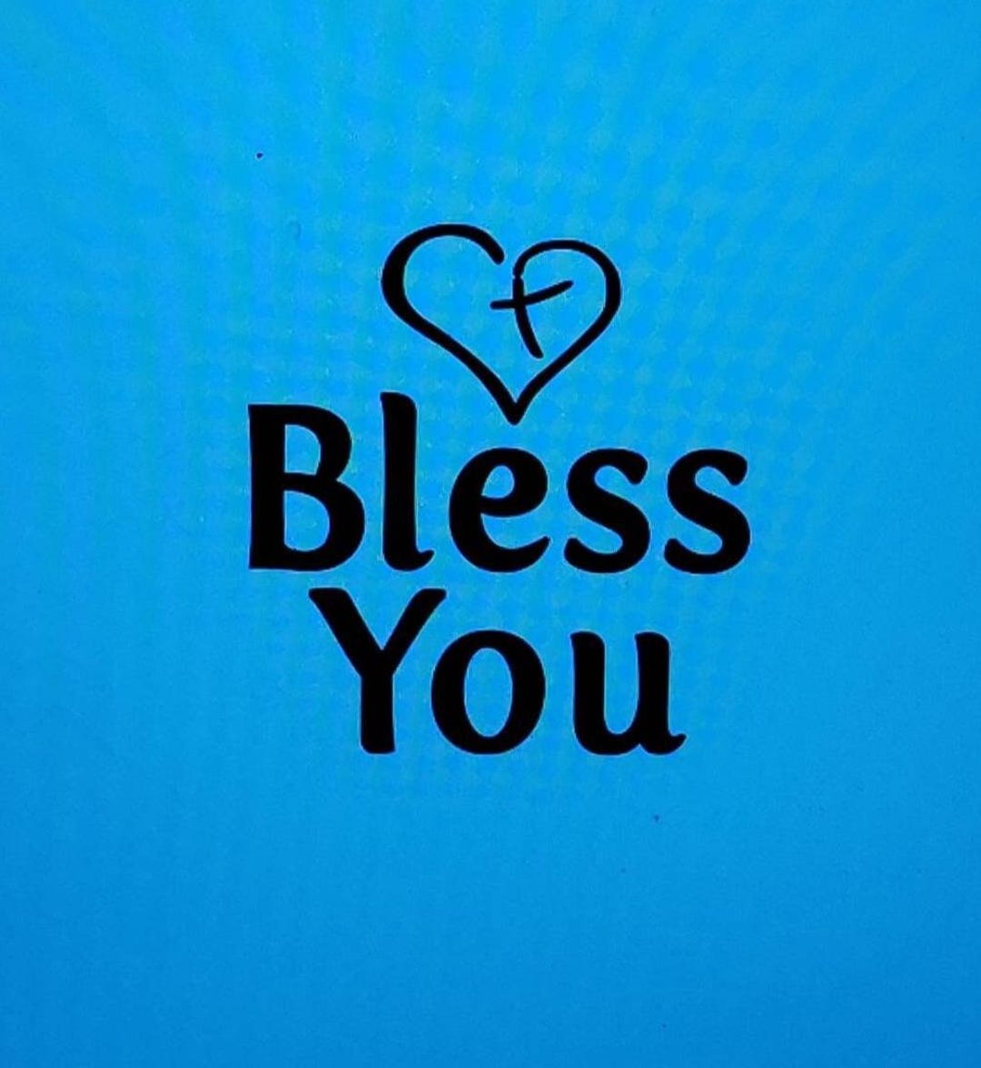 Bless You Decal With Heart and Cross. Permanent Vinyl. Great on Mason ...