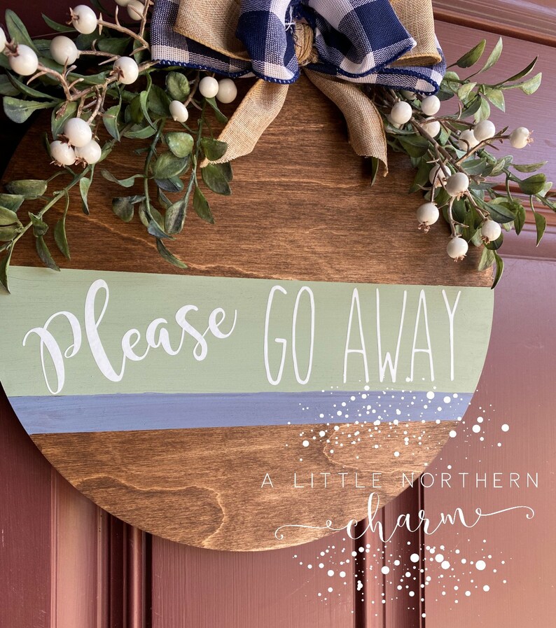Circular Wooden Door Sign Front Door Sign Go Away Door Sign - Etsy