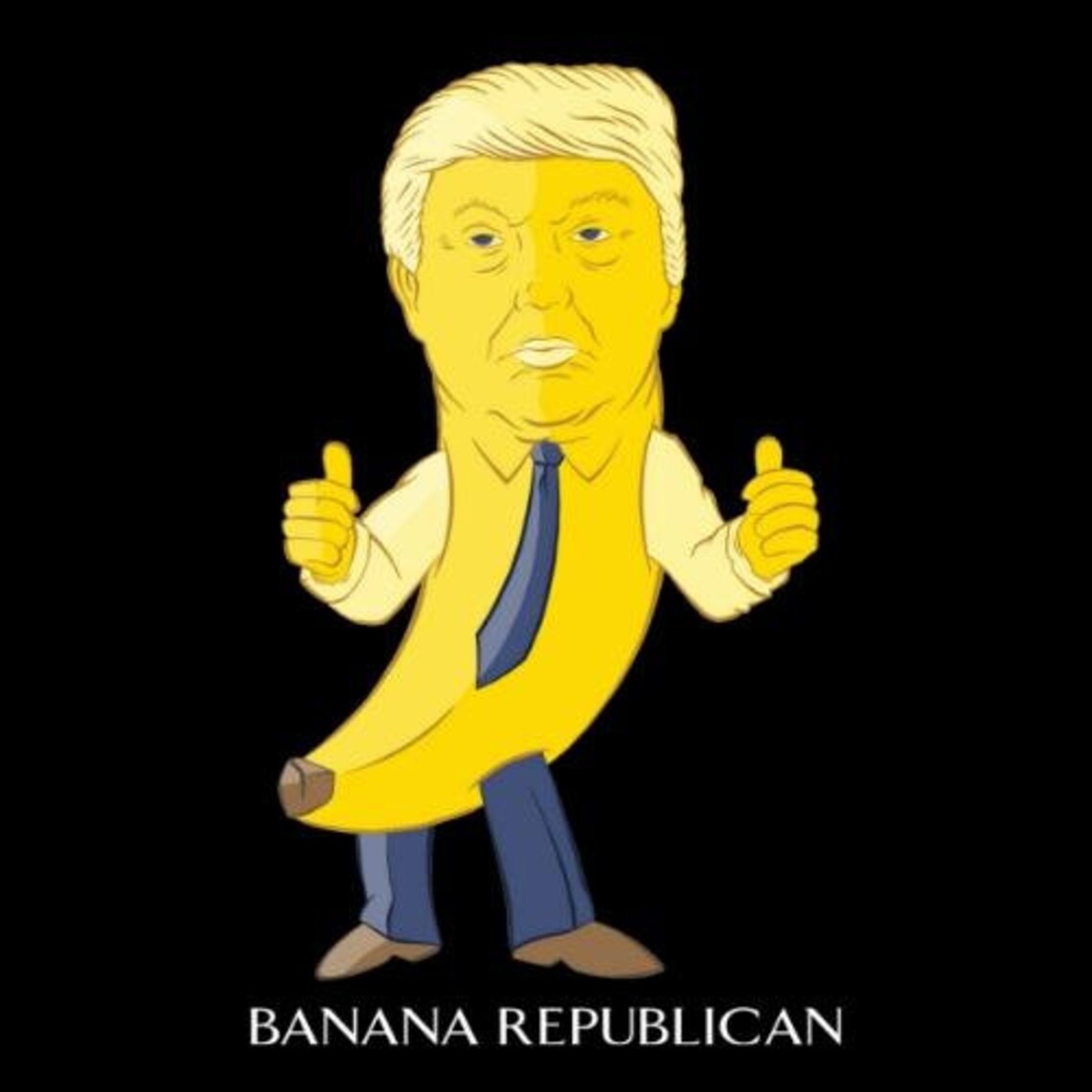 Banana Republican Shirt Donald Trump Shirt Funny Republican - Etsy