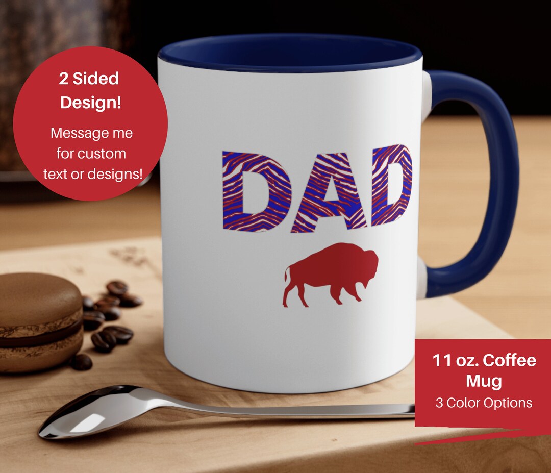 Buffalo Dad Mug Buffalo Dad Gift Buffalo Father's Day Gift Buffalo Dad ...