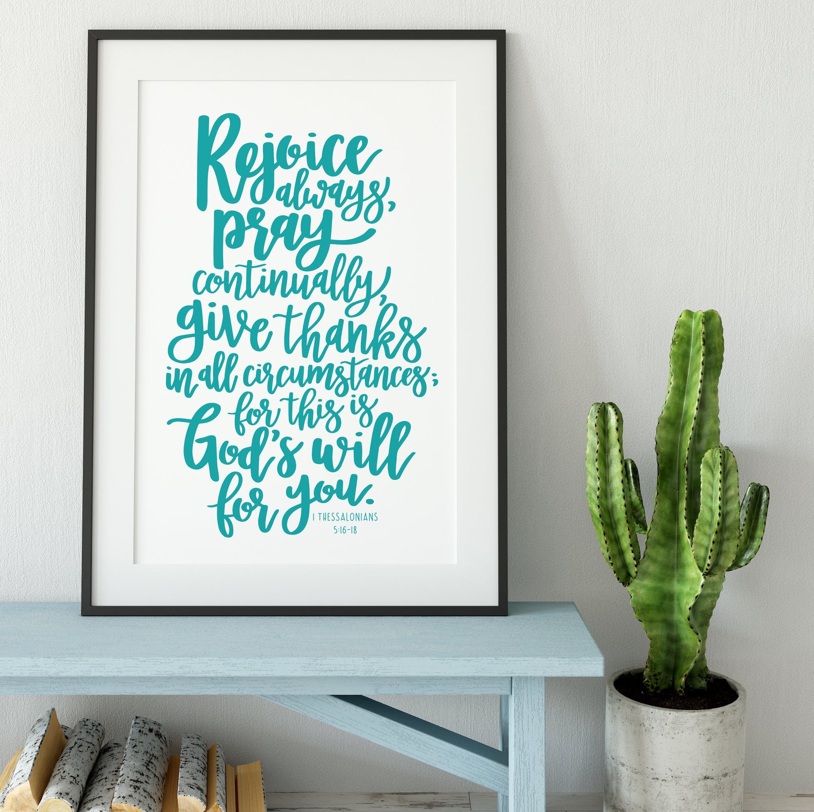 Rejoice Always Pray Continually and Give Thanks Print 1 - Etsy UK