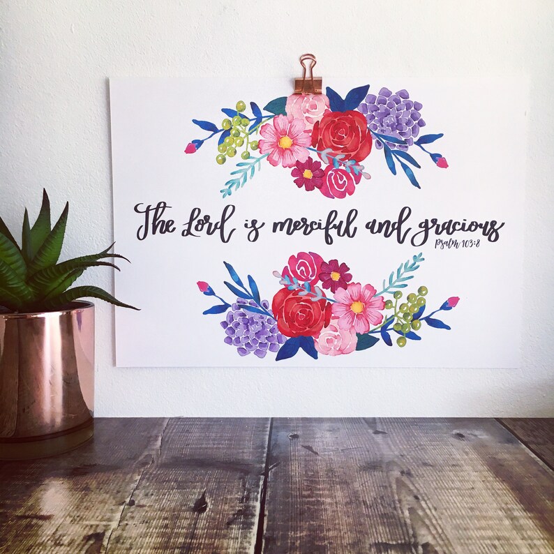 The Lord is Merciful and Gracious Print - Psalm 103:8 - Christian ...