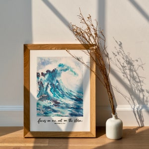 Focus on Me, Not the Storm Print - Matthew 14 V 22-33 - Christian ...