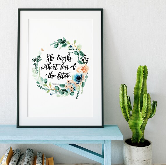 She Laughs Without Fear of the Future Print Proverbs 31:25 | Etsy