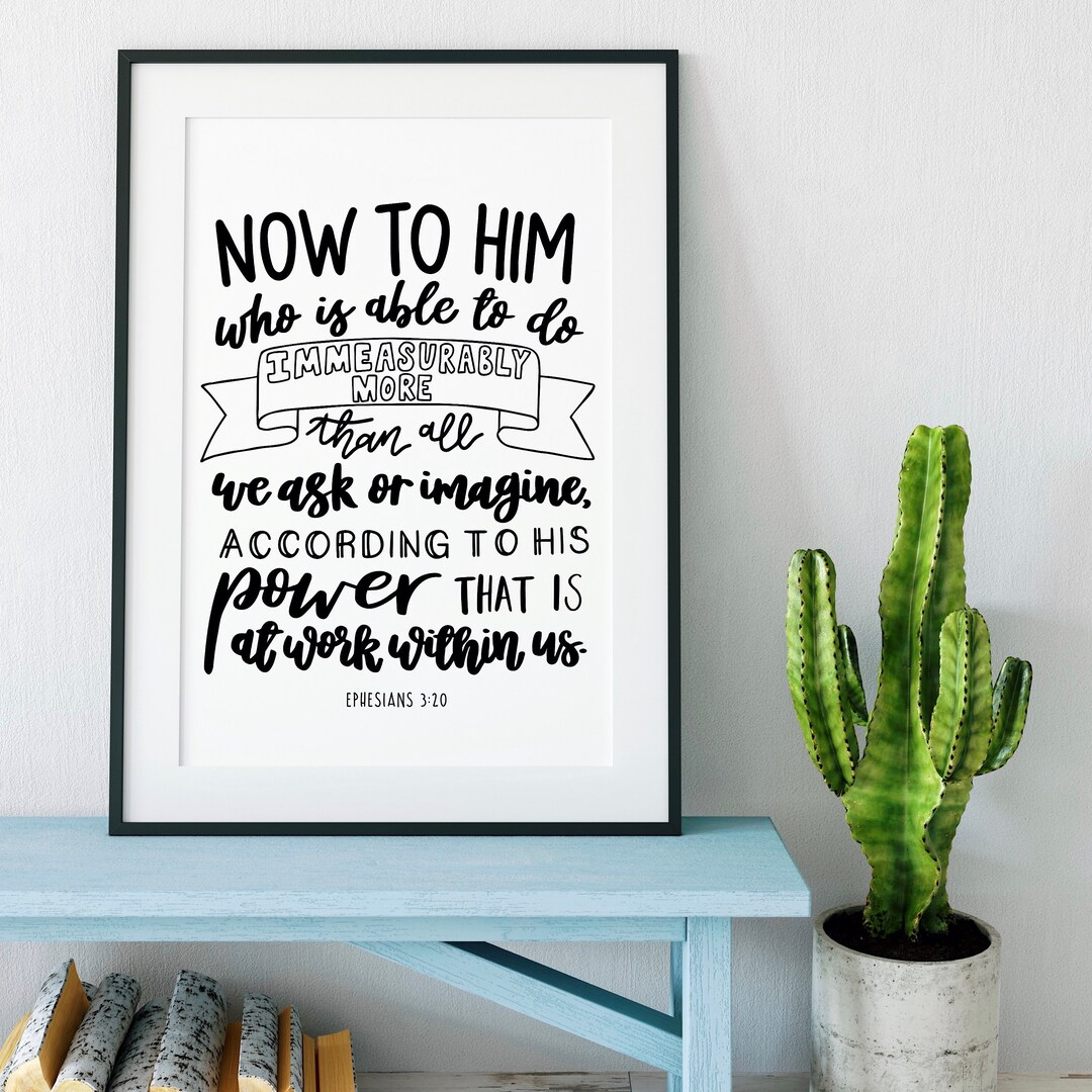 Now to Him Who is Able Print - Ephesians 3:20 - Christian Gifts ...