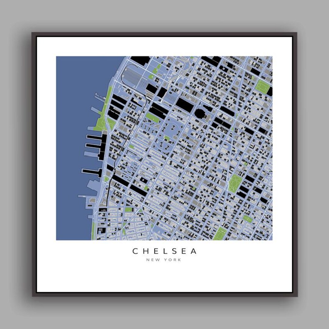 Map Art Chelsea Printable City Map Prints Travel Poster Map Gifts Man ...
