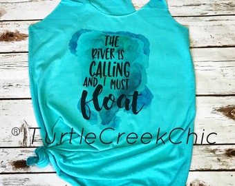 Floating the River Tank Day Drinking Shirts Tubing With a
