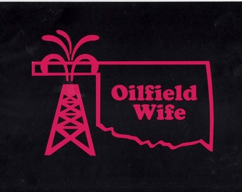 Oilfield Wife Decal - Etsy