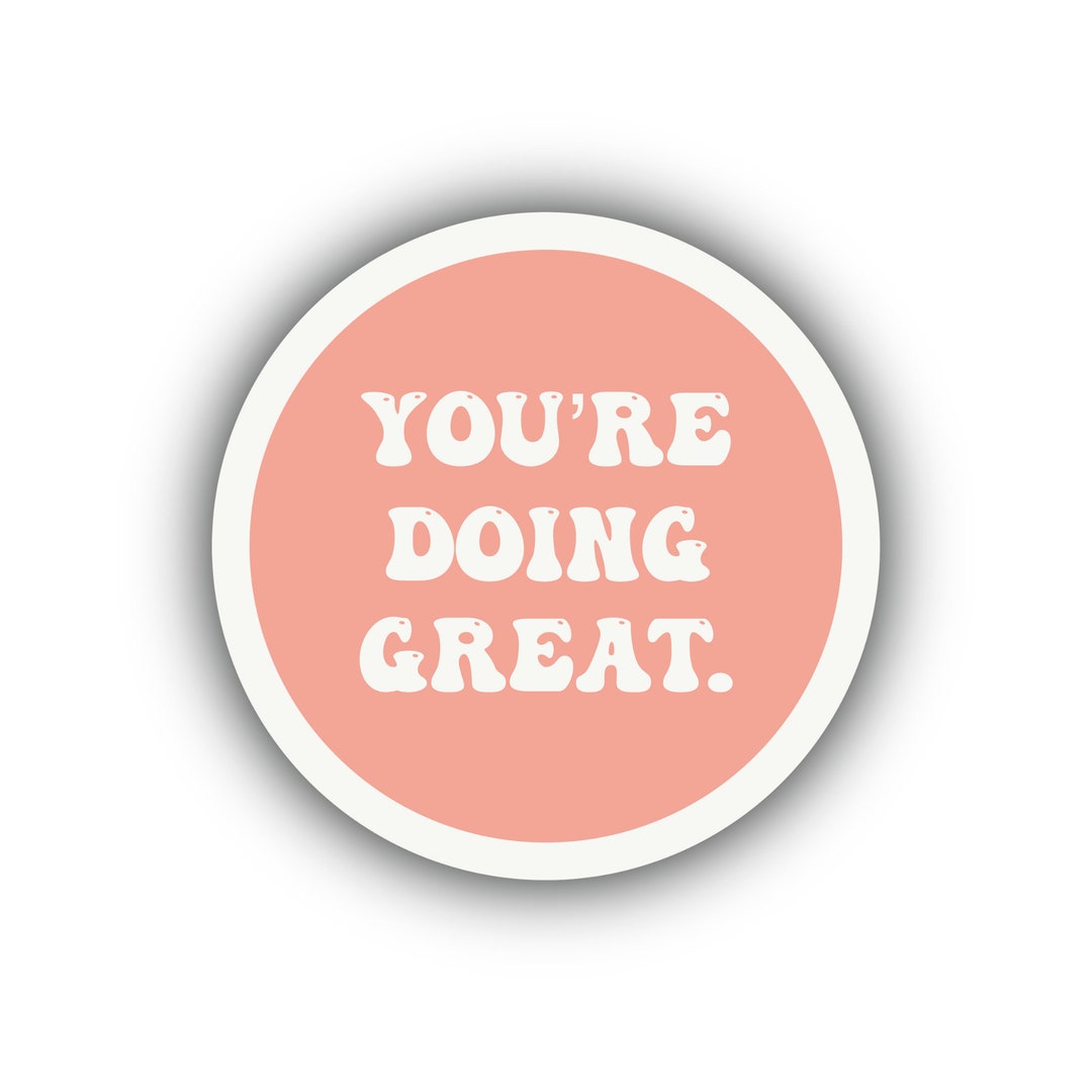 You’re Doing Great Sticker, Laptop Stickers, Waterproof Sticker ...