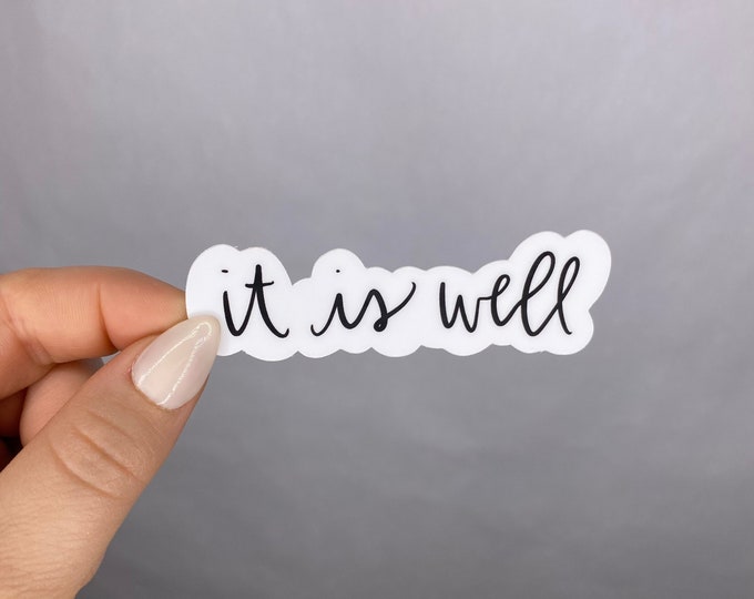 Christian Stickers, Stickers for Water Bottle, It is Well Sticker ...