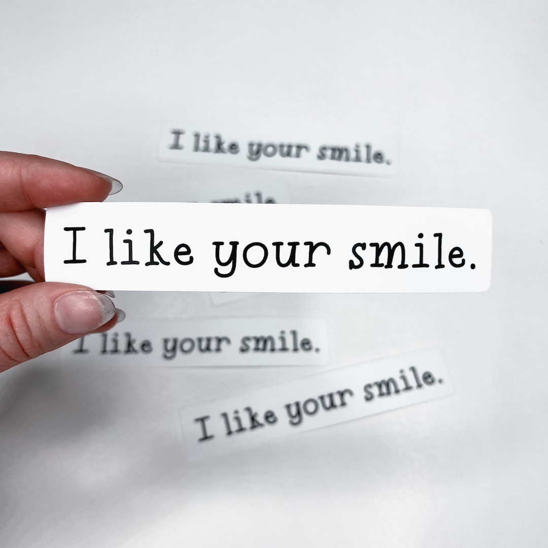 I Like Your Smile Sticker, Laptop Stickers, Scrapbooking Sticker ...