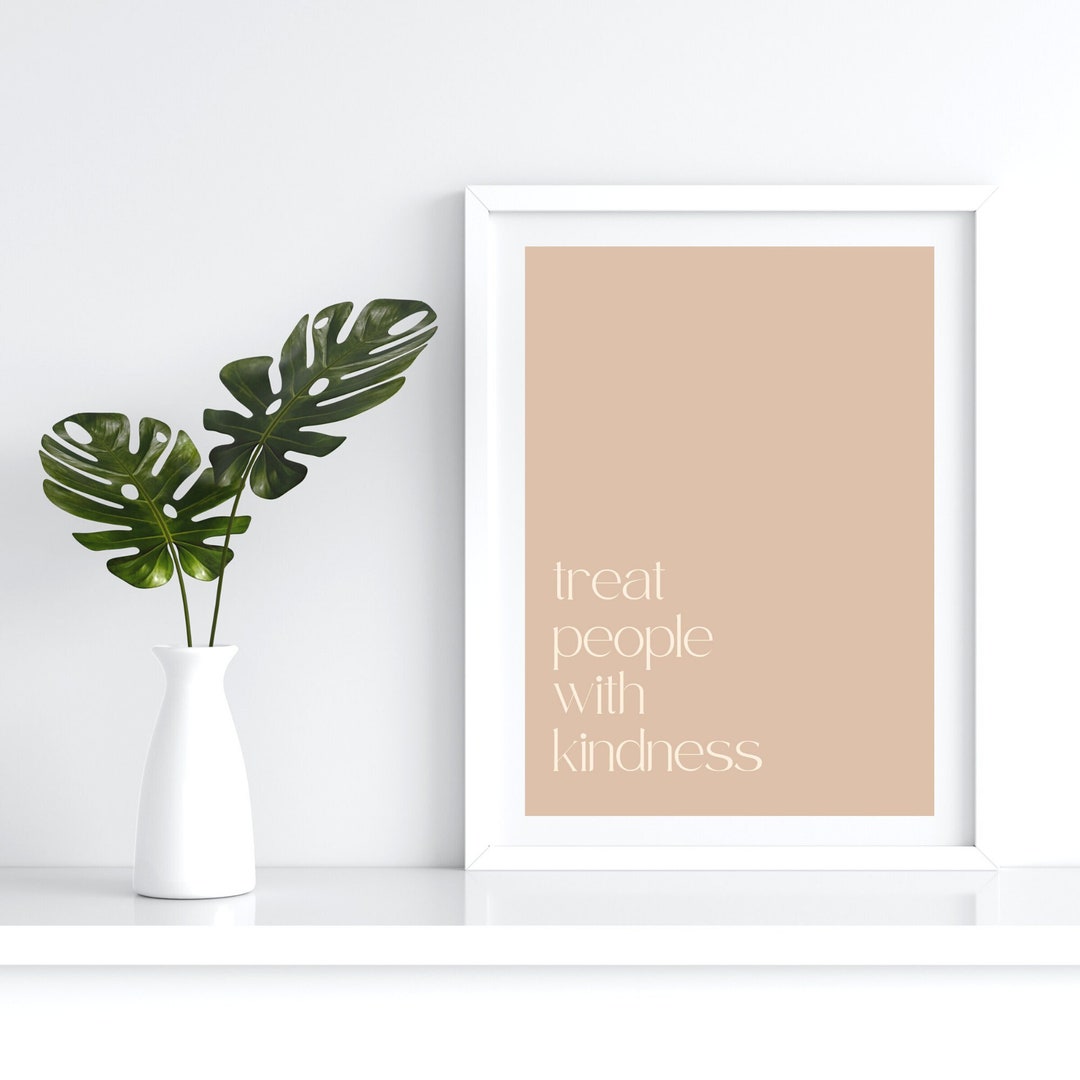 Treat People With Kindness Wall Print, Digital Download, Hanging Decor ...