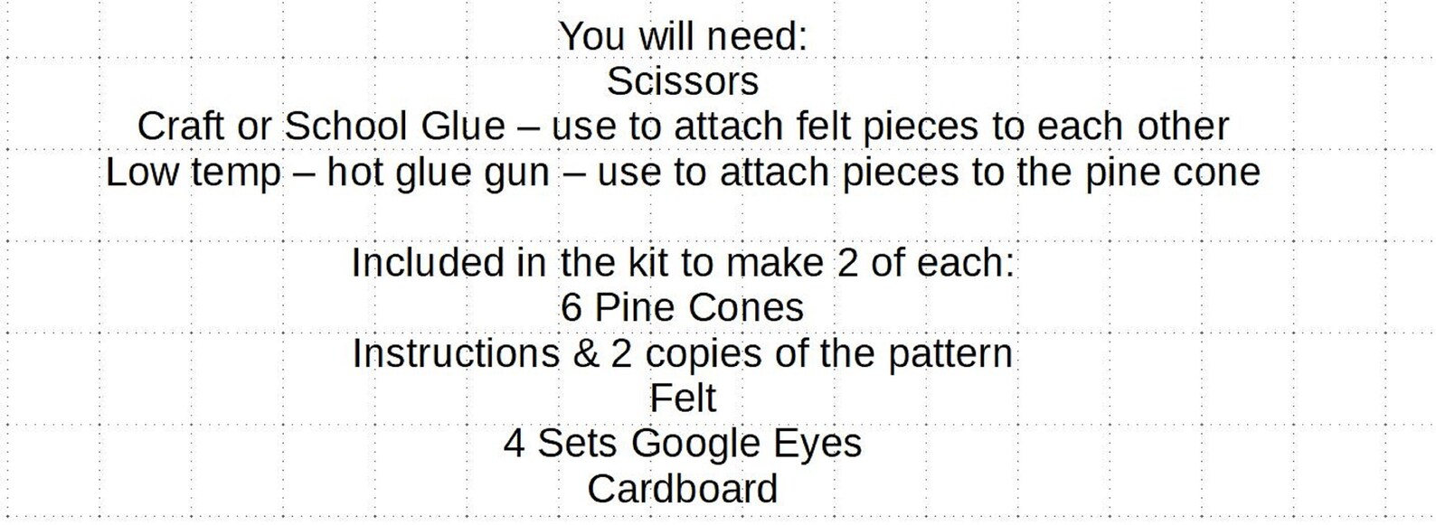 All INCLUSIVE Kit - You Just Cut & Add Glue! Pine Cone Kid's Craft Kit ...