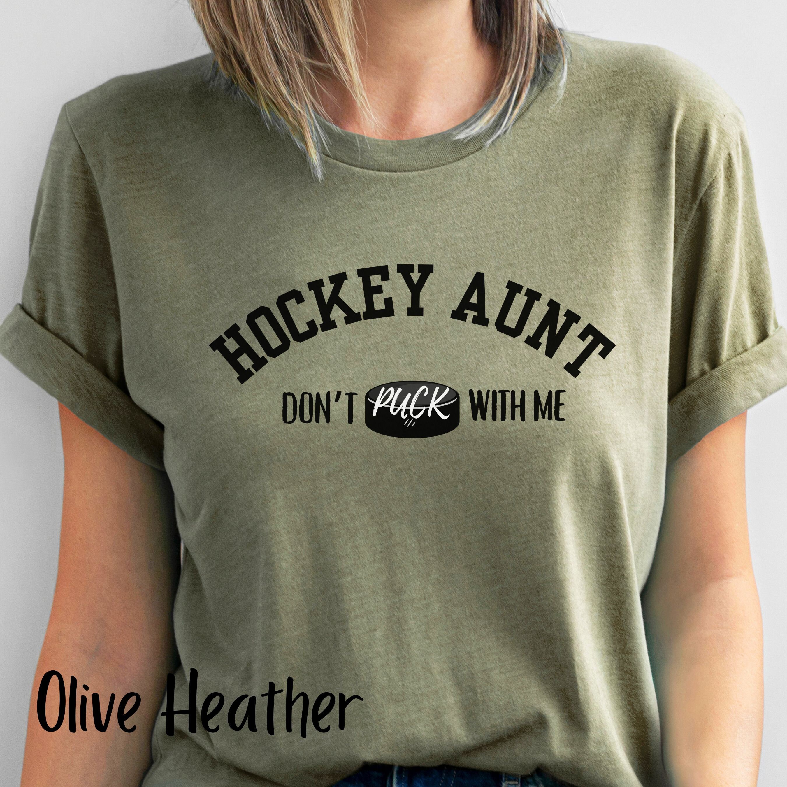 Funny Hockey Aunt T-shirt, Hockey Aunt Don't Puck With Me Unisex Short ...