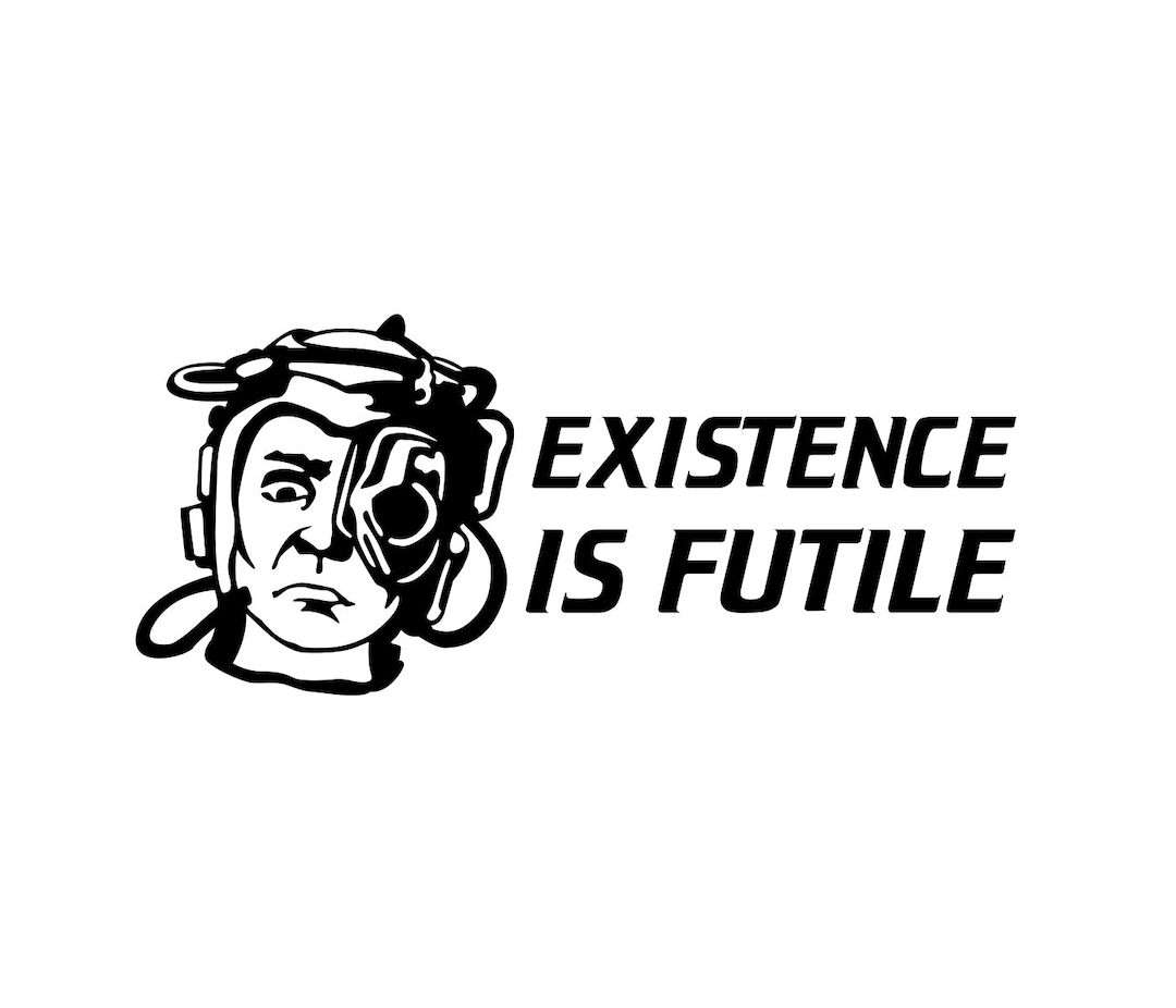 Borg From Star Trek Next Generation Vinyl Bumper Sticker. Existence is ...
