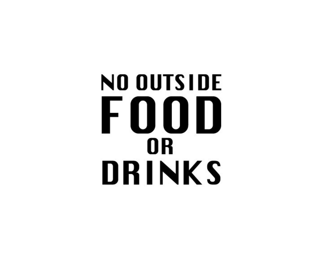 No Outside Food or Drinks Vinyl Window Sticker. Restaurant Decal. Cafe ...