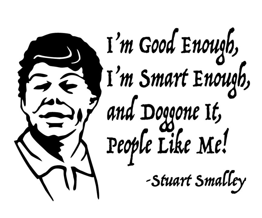 I'm Good Enough, I'm Smart Enough, and Doggone It, People Like Me Vinyl ...
