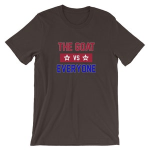 The GOAT Vs Everyone T Shirt Tom Brady New England Patriots T Shirt Men ...