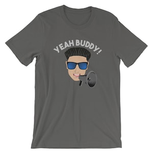 Yeah Buddy DJ Pauly D on the Megaphone T Shirt - Jersey Shore Men's ...