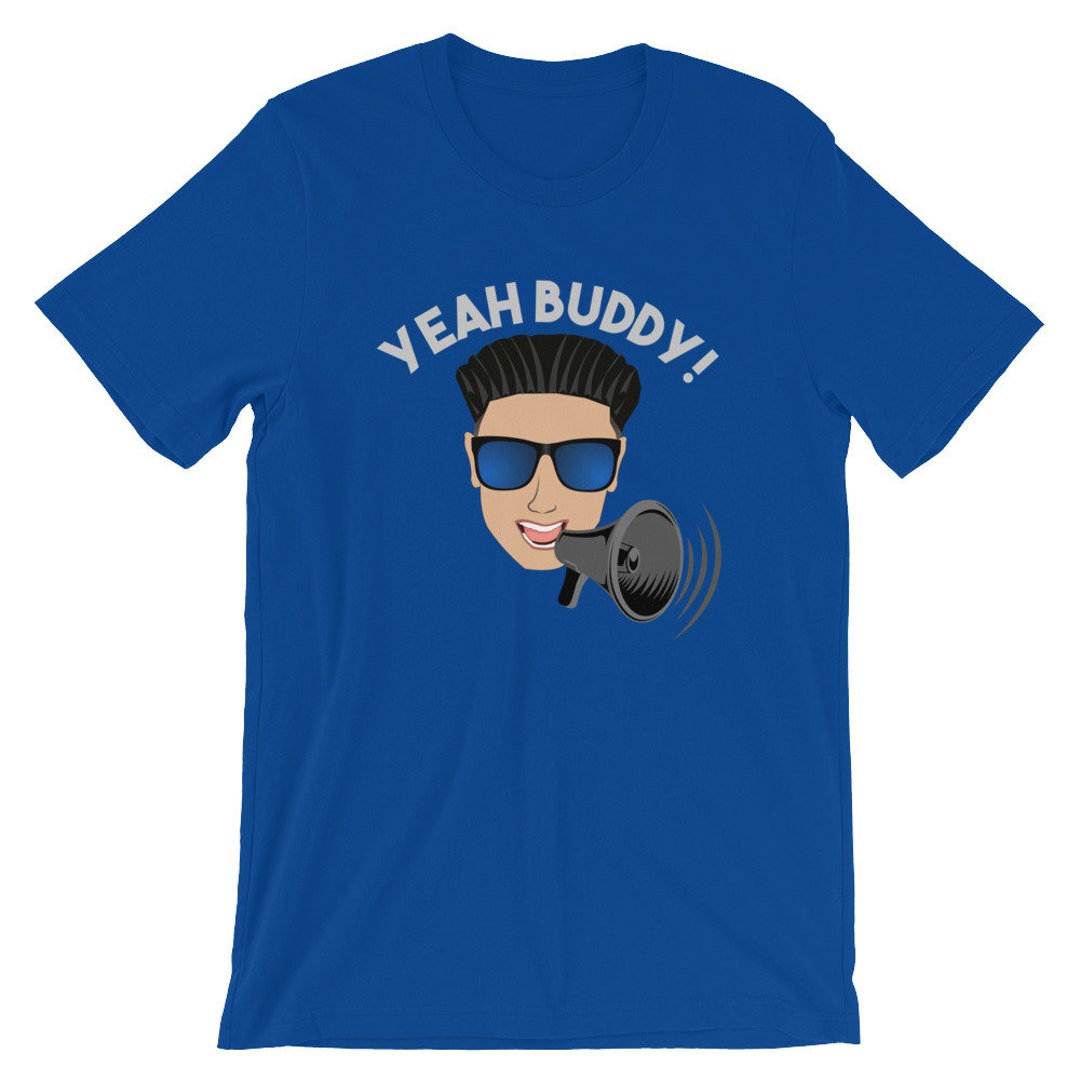 Yeah Buddy DJ Pauly D on the Megaphone T Shirt - Jersey Shore Men's ...