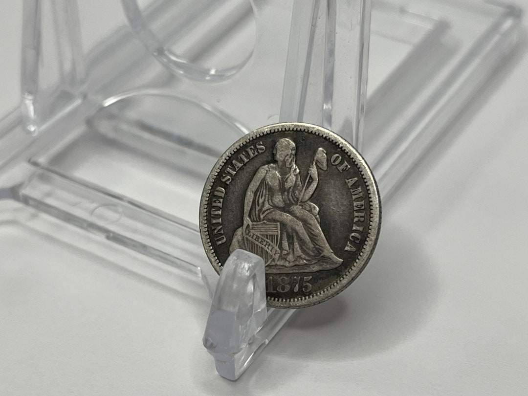 UNIQUE 1875 Philadelphia Mint Silver Seated Liberty Dime W/ Altered ...
