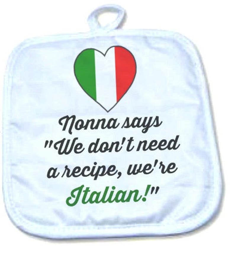 Nonna Says We Don't Need A Recipe We're Italian - Etsy