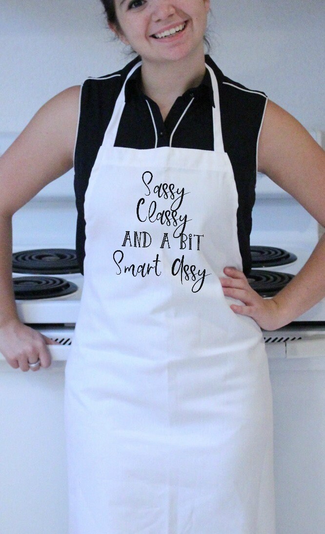 Sassy Classy and Smart Assy Apron Custom Apron Personalized | Etsy
