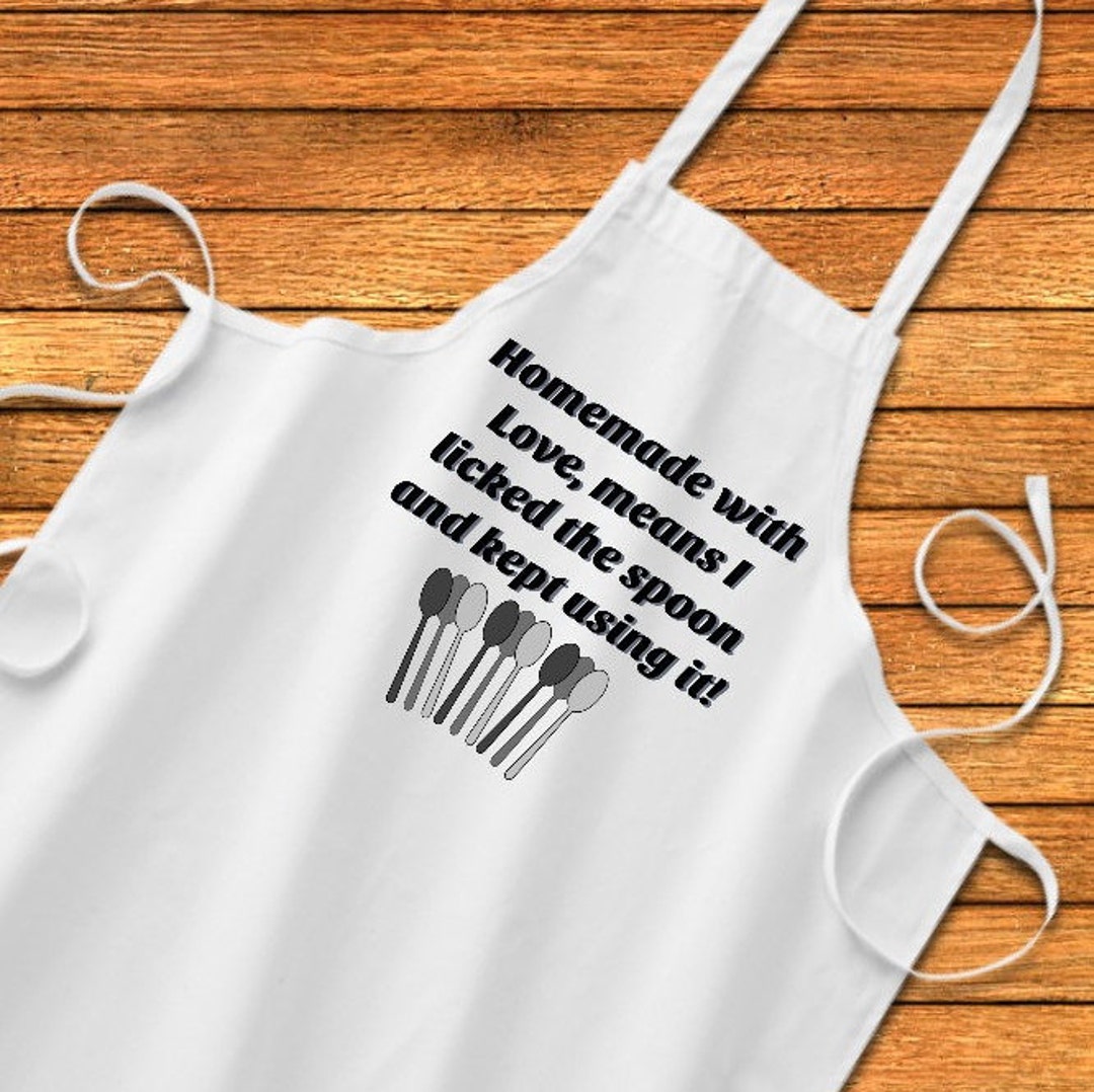 Homemade With Love Apron, Licked the Spoon, Custom Apron, Personalized ...